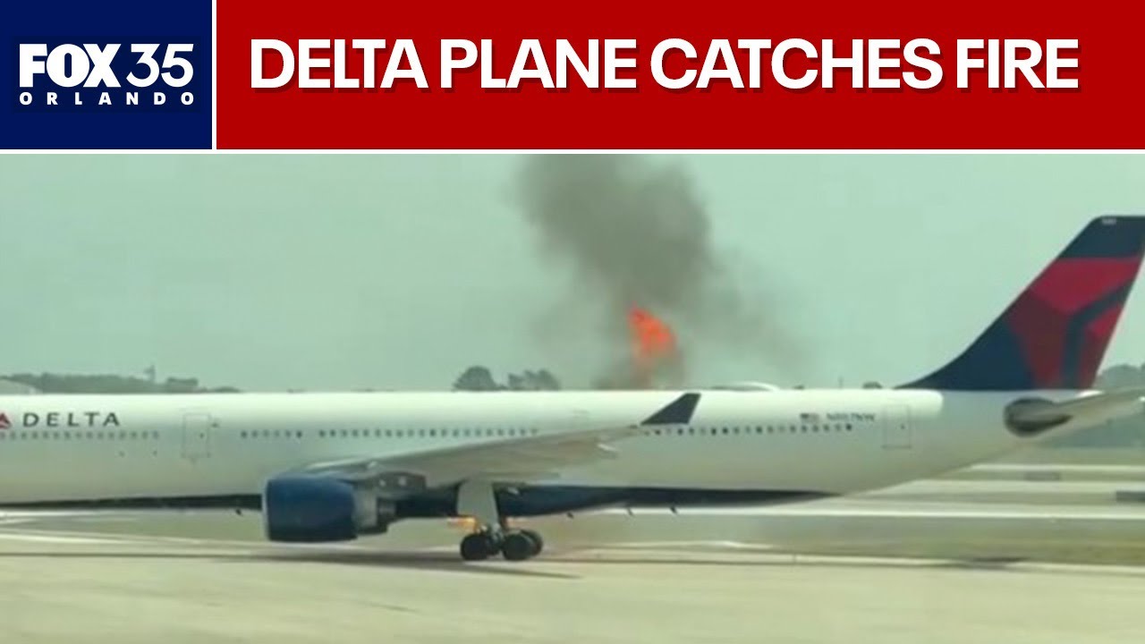 Terrifying Moments on the Tarmac: Delta Jet Catches Fire at Orlando ...